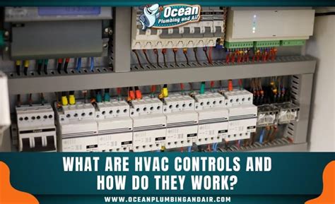 What Are Hvac Controls And How Do They Work Ocean Plumbing And Air
