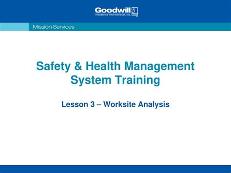 3 Worksite Analysis Safety Healthy Environtmental Ppt