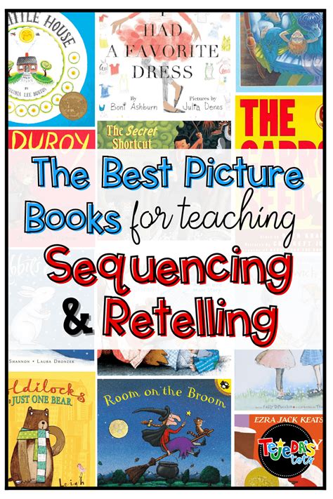 The Best Books For Teaching Sequencing And Retelling Tejedas Tots