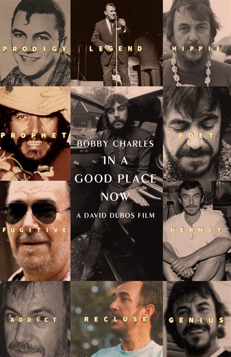 ボビー・チャールズ 極楽の歌 In A Good Place Now The Life And Music Of Bobby Charles Casa De Borinquen