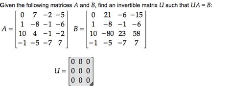 solved given the following matrices a and b find an