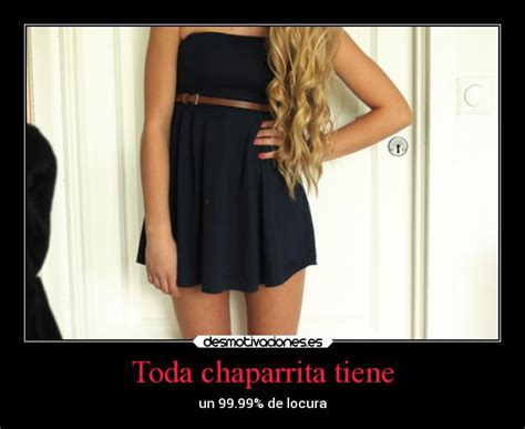 Toda Chaparrita Tiene Desmotivaciones