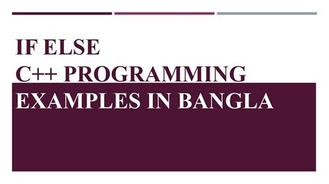 If Else C Programming Examples In Bangla Youtube