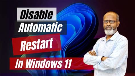 How To Disable Automatic Restart In Windows 11 Auto Restart Problem