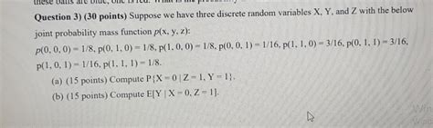 Solved Thes Question 3 30 Points Suppose We Have Three Chegg Com