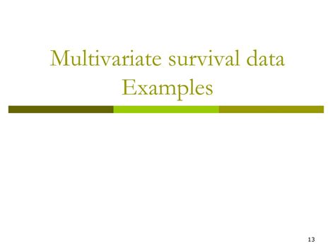 Ppt Multivariate Survival Analysis Powerpoint Presentation Free Download Id 4751898