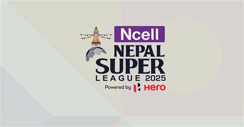 Nepal Super League 2025 Table Schedule Teams Player Auction And Prize