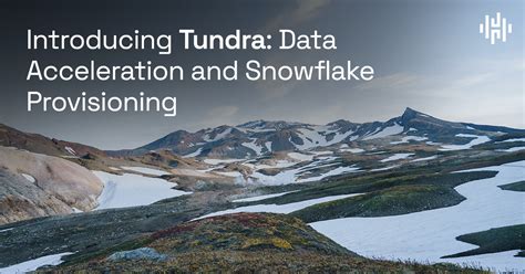 Introducing Tundra For Snowflake Provisioning Blog Hakkoda