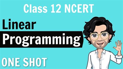 Class 12 Linear Programming Problem In 1 Hour Ncert Youtube