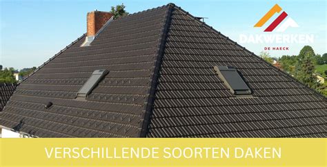 Welke Soorten Daken Zijn Er Soorten Dakconstructies Slimster Soorten