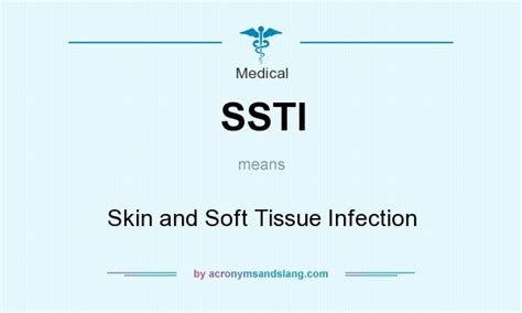 Ssti Skin And Soft Tissue Infection In Medical By