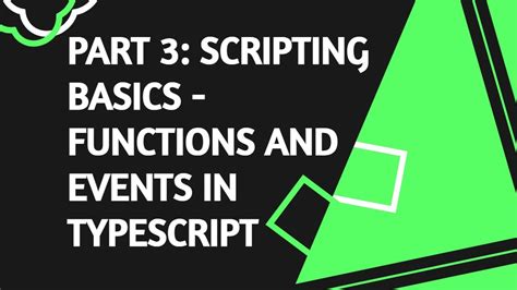 Getting Started Basic Scripting With Typescript Part 3 Youtube