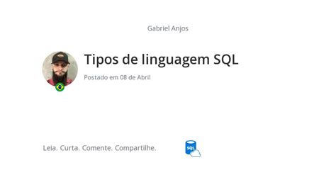 Tipos De Linguagem Do Sql E Seus Comandos