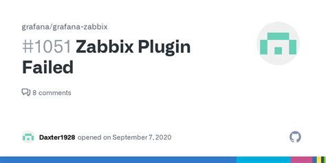 Zabbix Plugin Failed · Issue 1051 · Grafana Grafana Zabbix · Github