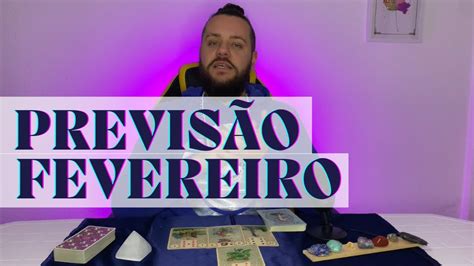 PrevisÃo Mensal 🔮 Fevereiro Para Todos Os Signos 💜 Youtube