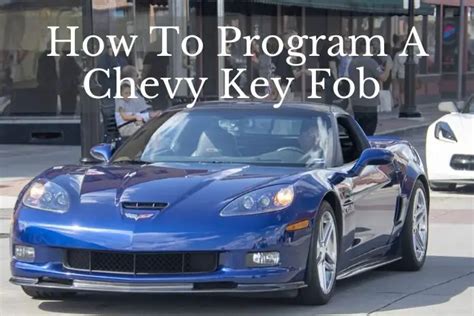 How To Program A Chevy Key Fob BATTERY MAN GUIDE