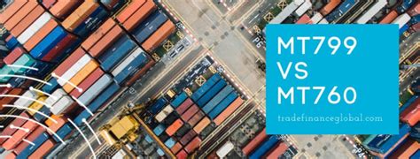 Swift Messaging Types Mt799 And Mt760 Whats The Difference