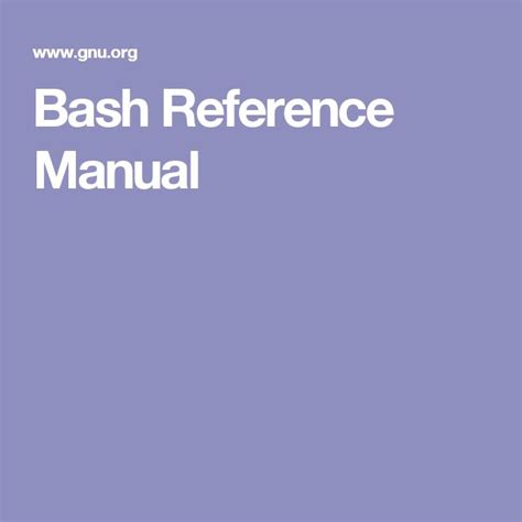 Bash Reference Manual Manual Reference Computer Coding