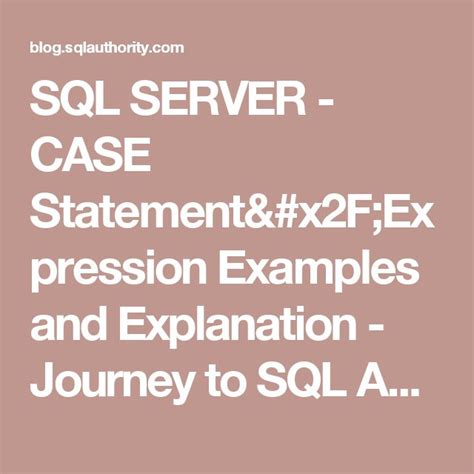 Sql Server Case Statementexpression Examples And Explanation