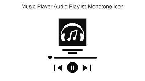 Music Player Audio Playlist Monotone Icon In Powerpoint Pptx Png And Editable Eps Format PPT