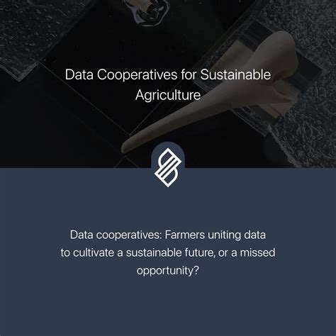 Data Cooperatives For Sustainable Agriculture → Scenario