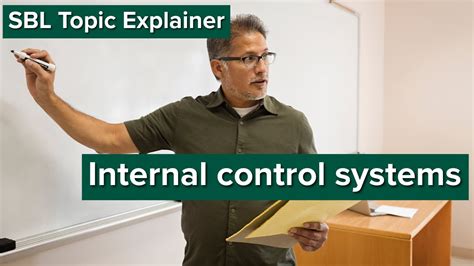 Sbl Topic Explainer Internal Control Systems Youtube