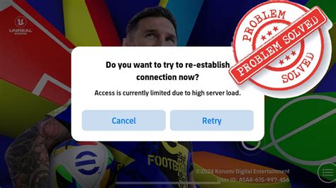 Access Is Currently Limited Due To High Server Load Problem Solve Efootball 2025 Youtube