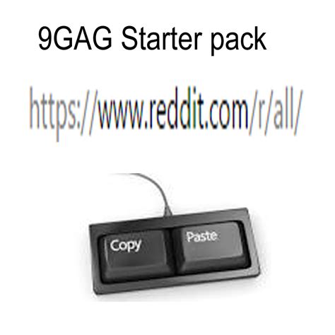 9gag Starter Pack R Starterpacks