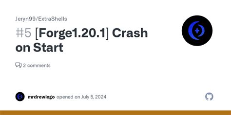 Forge1201 Crash On Start · Issue 5 · Jeryn99extrashells · Github