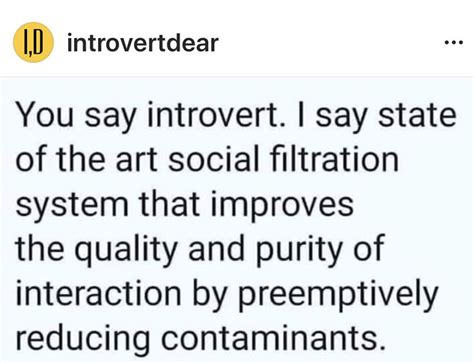 Pin By Kari Maxwell On Introvert And Love It Introvert Interactive Sayings