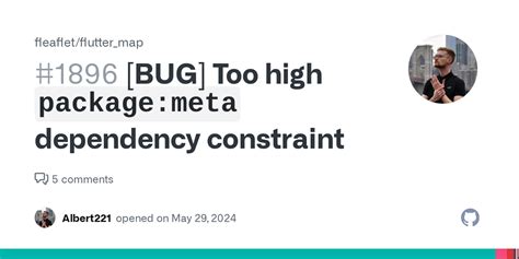 Bug Too High `packagemeta` Dependency Constraint · Issue 1896 · Fleafletfluttermap · Github