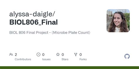 Github Alyssa Daiglebiol806final Repo For Biol 806 Final Project Microbe Plate Count