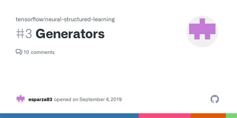 Generators Issue Tensorflow Neural Structured Learning Github