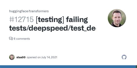 [testing] failing tests deepspeed test deepspeed py