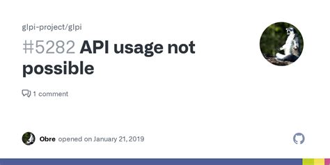 API Usage Not Possible Issue Glpi Project Glpi GitHub