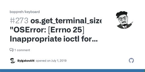 Os Get Terminal Size Columns OSError Errno Inappropriate Ioctl For Device Issue