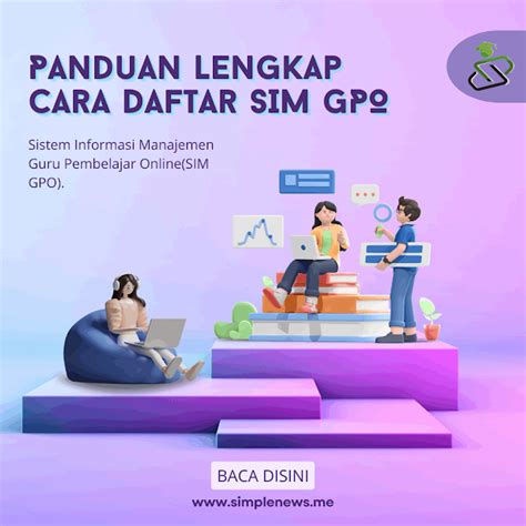 Langkah Mudah Panduan Lengkap Cara Daftar Sim Gpo Terbaru 2023 Simple News Kunci Jawaban