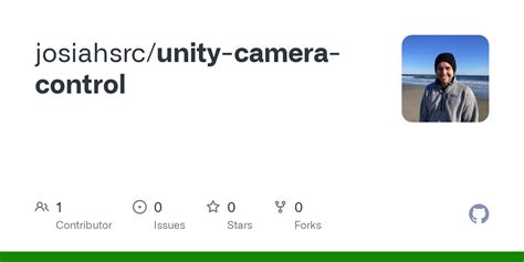 GitHub Josiahsrc Unity Camera Control