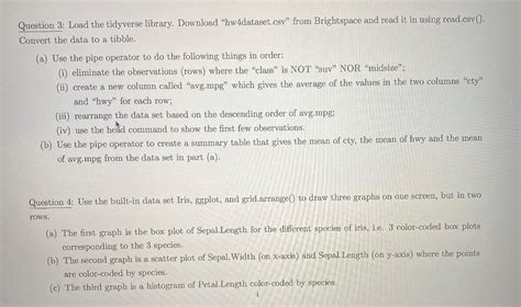 Solved Question 3 Load The Tidyverse Library Download