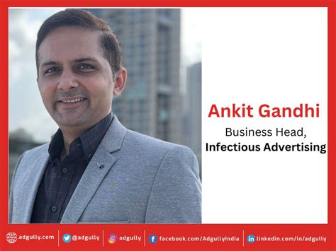 Infectious Advertising Appoints Ankit Gandhi As Business Head