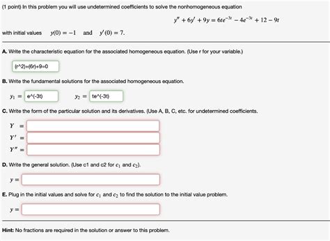Solved Point In This Problem You Will Use Undetermined Chegg Com