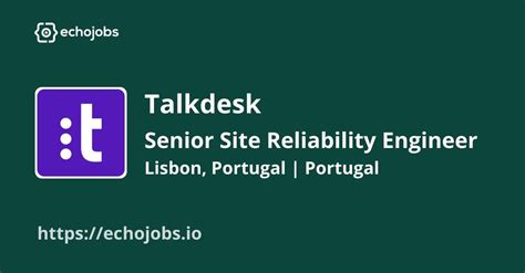 Talkdesk Is Hiring Senior Site Reliability Engineer Lisbon Portugal