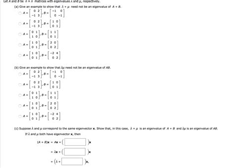 Solved Let A And B Be N X N Matrices With Eigenvalues And