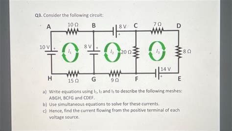 Solved Q Consider The Following Circuit A Write Chegg