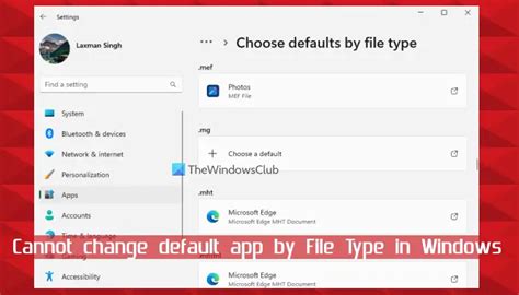 Cannot Change Default App By File Type In Windows