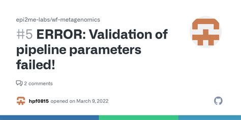 error validation of pipeline parameters failed · issue 5 · epi2me
