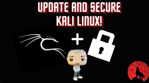 How To Update And Secure Kali Linux YouTube