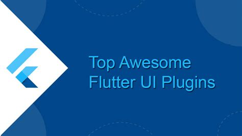 top awesome flutter ui plugins