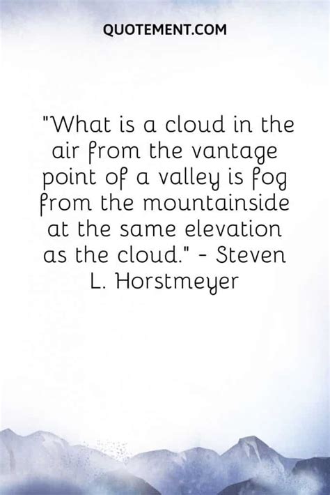 130 Fog Quotes Thatll Teach You Important Life Lessons
