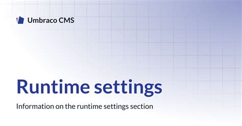 Runtime Settings Umbraco CMS